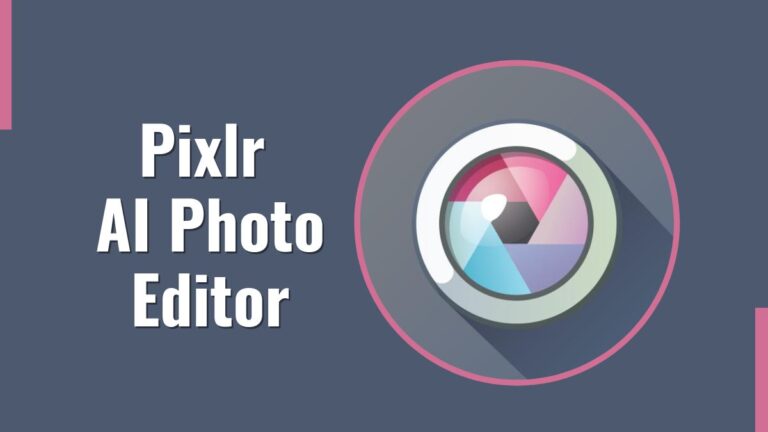 Pixlr Review-Features, Pros & Cons, Pricing Plans